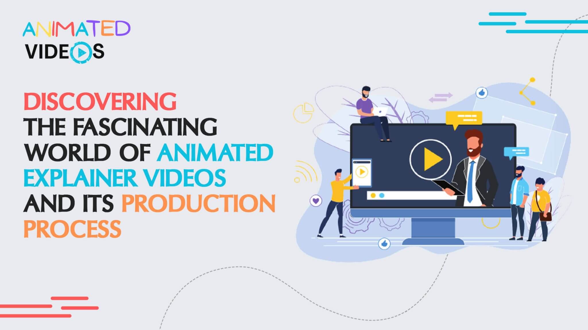 Learn to Create An Animated Explainer Videos in Detail.