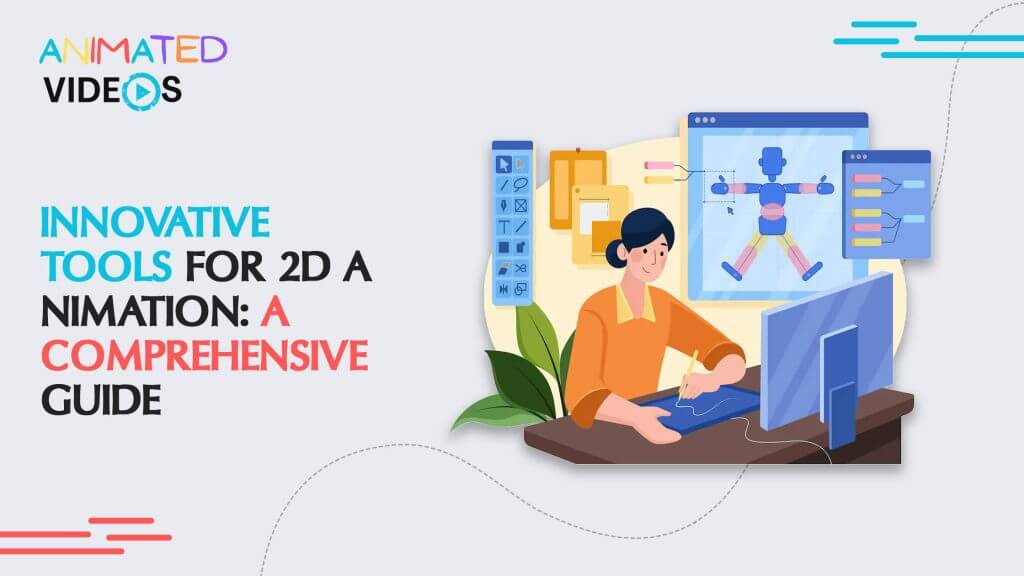 Innovative Tools for 2D Animation