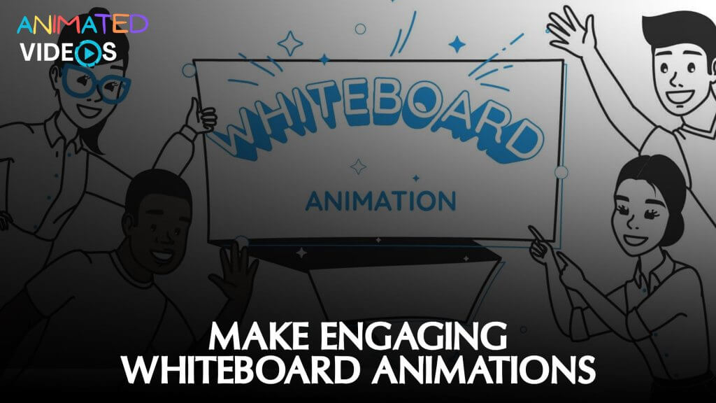 Engaging Whiteboard Animations: Tips from a Top Animation Studio