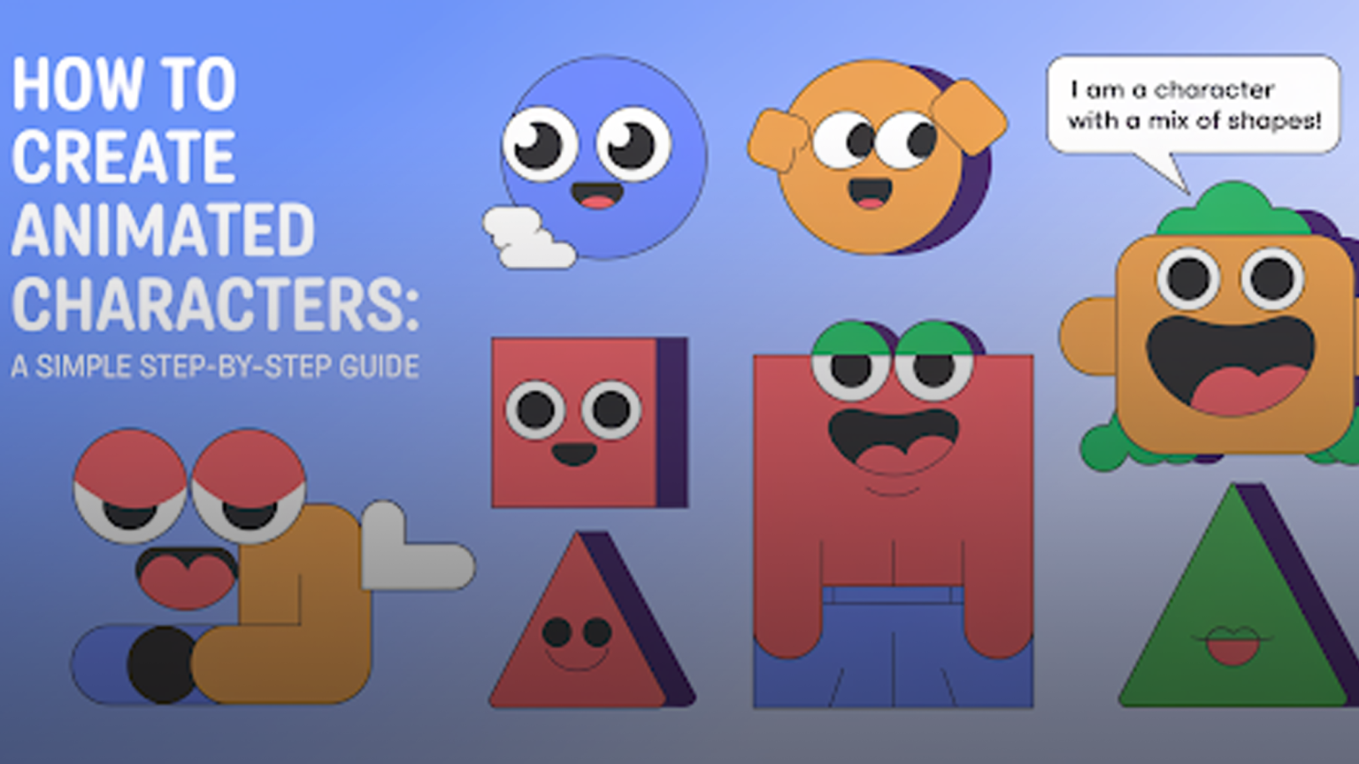 How to Create Animated Characters: Easy Steps Explained