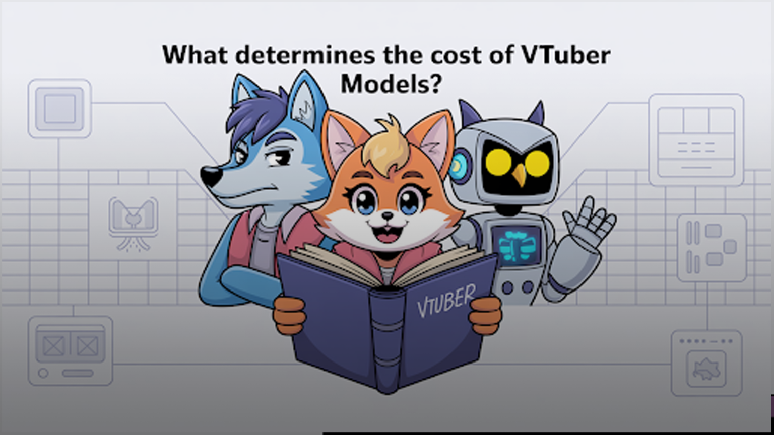 VTuber Model Cost Guide + Animation Services Explained